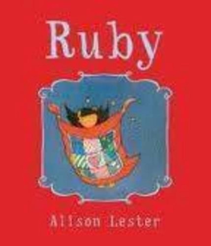 Ruby by Alison Lester (English) Paperback Book 9780733626531| eBay