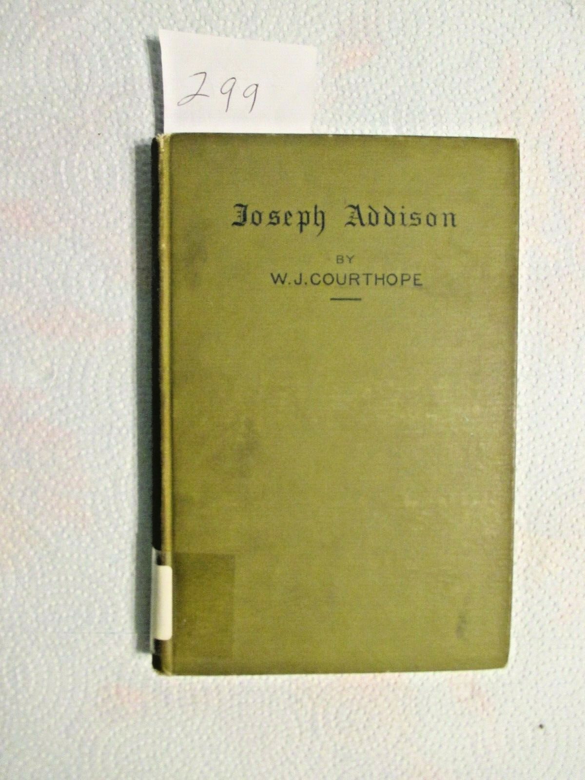 Joseph Addison by W. J. Courthope. Hardcover book. | eBay