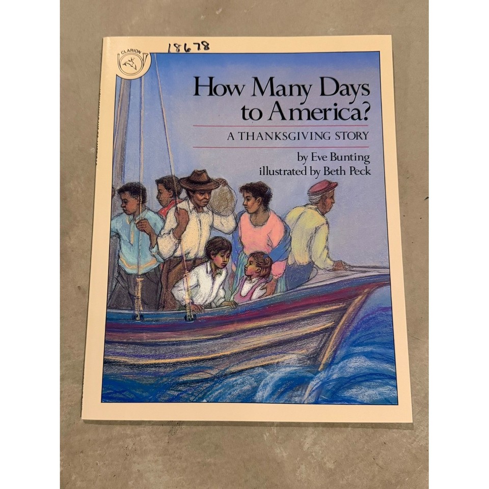 Lot of 9 How Many Days to America? Eve Bunting Thanksgiving Childrens ...