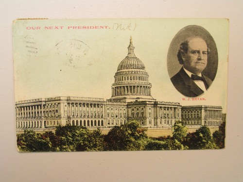 K2224 Postcard Our Next President W J Bryan William | eBay