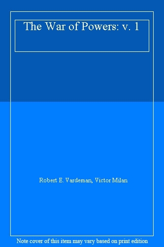 The War of Powers: v. 1 By Robert E. Vardeman,Victor Milan | eBay UK