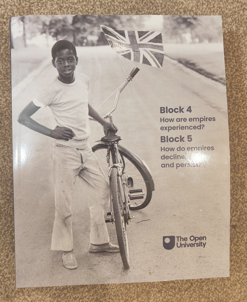 The Open University A328 Empires Power, Resistance, Legacies: 2 Book ...