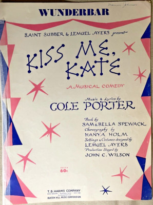 WUNDERBAR - KISS ME KATE A MUSICAL COMEDY BY COLE PORTER, 1948. (SHEET ...