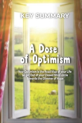 Optimism: Learn optimism and positive by Naser Alrashidi Paperback Book ...