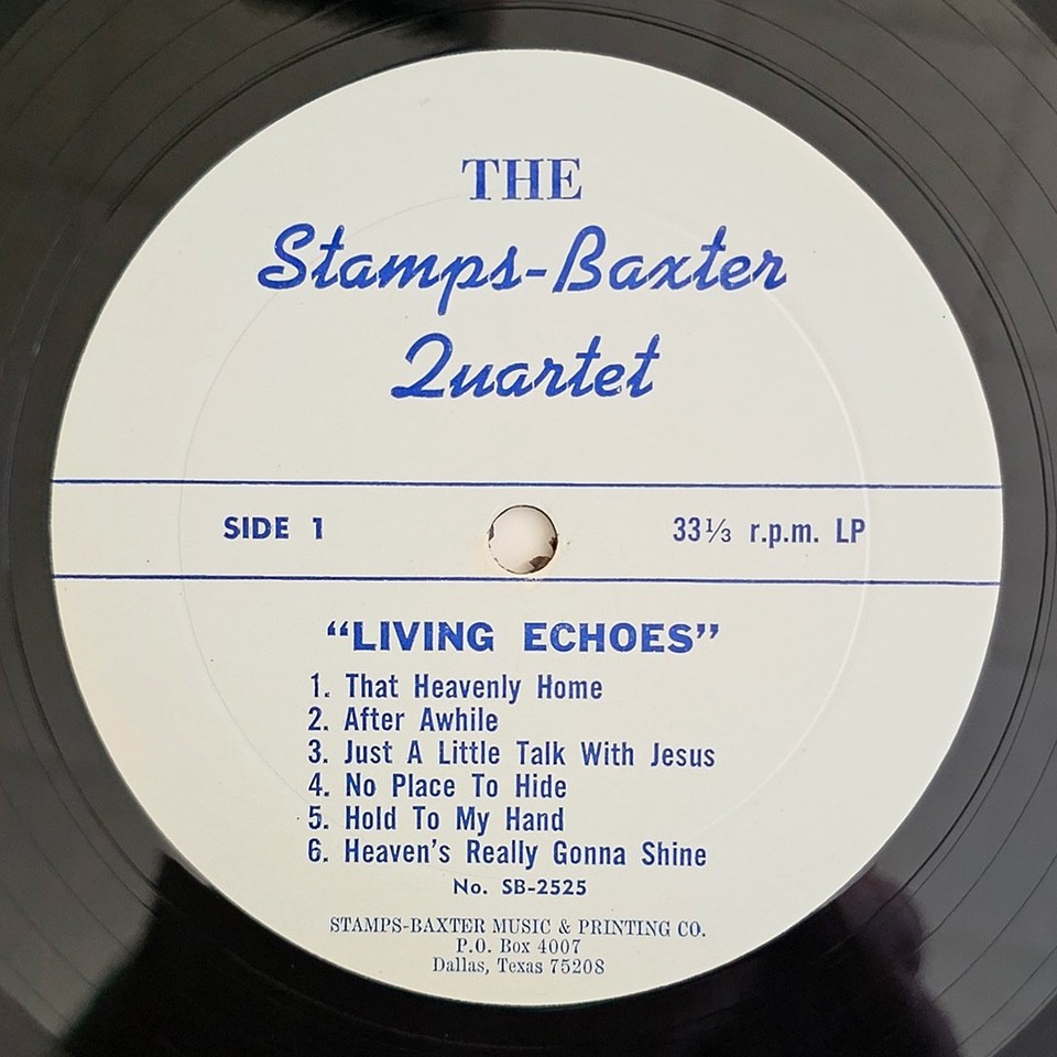 STAMPS-BAXTER QUARTET "Living Echoes" Southern Gospel LP, Private, Self ...