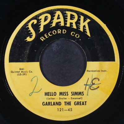 GARLAND THE GREAT: hello miss simms / tree stomp jump SPARK 7" Single ...