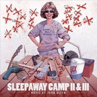 John Altyn - Sleepaway Camp II & III (Original Soundtrack) [Used Very ...