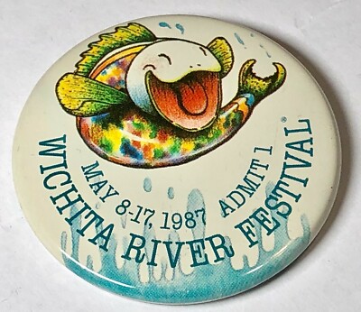 Vintage 1987 Wichita River Festival Riverfest Button Pin Admission ...