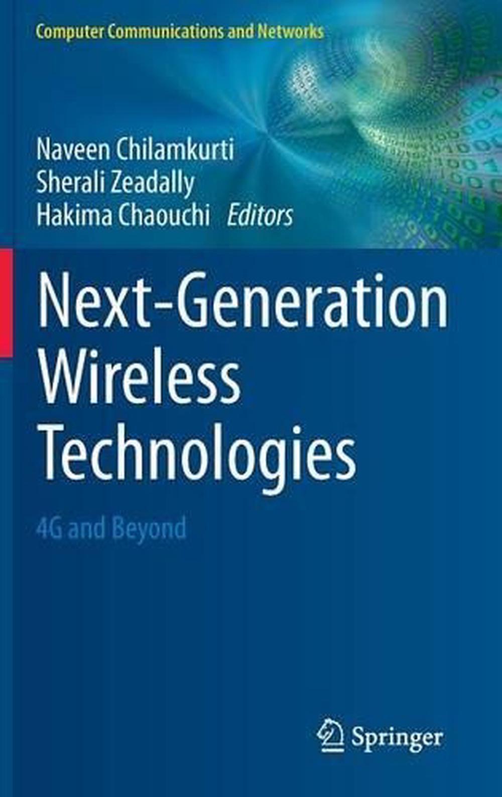 Next-Generation Wireless Technologies: 4G and Beyond by Naveen ...