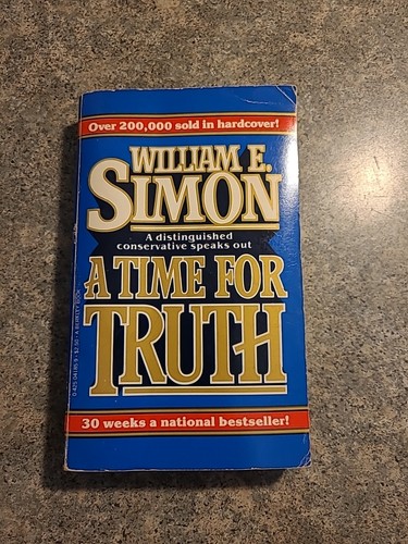 A Time for Truth | William E. Simon | eBay
