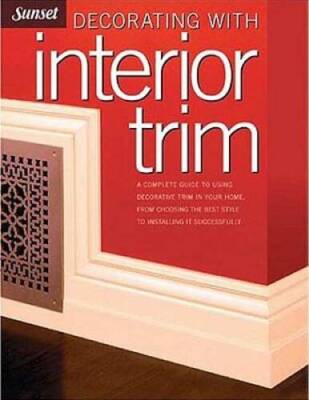 Decorating with Interior Trim: A Complete Guide to Using Decorative ...