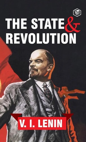 Vladimir Ilyich Lenin | The State and Revolution | Buch | Englisch ...