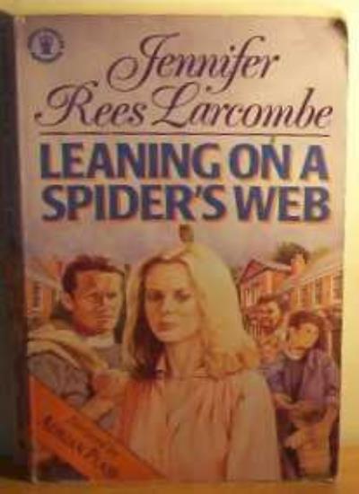 Leaning on a Spider's Web By Jennifer Rees-Larcombe. 97803405314 | eBay