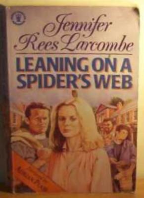 Leaning on a Spider's Web By Jennifer Rees-Larcombe. 97803405314 | eBay