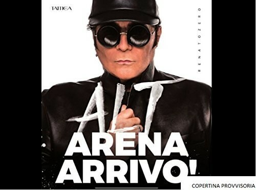 RENATO ZERO ALT ARENA ARRIVO! NEW CD 8034097060618| eBay