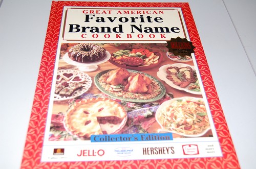 Great American Favorite Brand Name Cookbook Collector's Edition ...