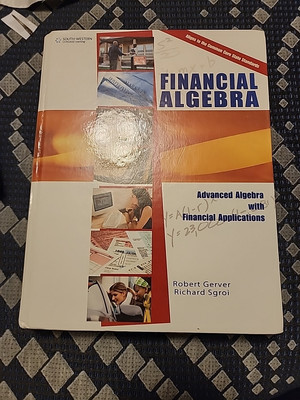 Financial Algebra : Advanced Algebra with Financial Applications ...