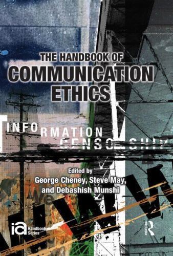 Ica Handbook Ser.: Handbook of Communication Ethics by Steve May (2010 ...
