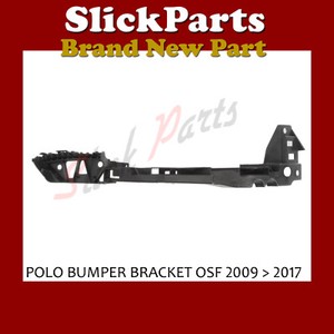 VW POLO BUMPER HEADLIGHT MOUNTING BRACKET 2009 > 2017 OSF 6R0805072E | eBay