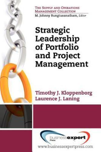 Strategic Leadership of Portfolio and Project Management : Bridging the ...