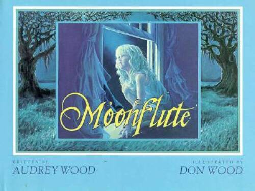 Moonflute - Hardcover By Wood, Audrey - GOOD 9780152553371| eBay