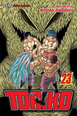 Toriko, Vol. 23: Meal Fit for a King (Toriko) by Shimabukuro, Mitsutoshi | eBay