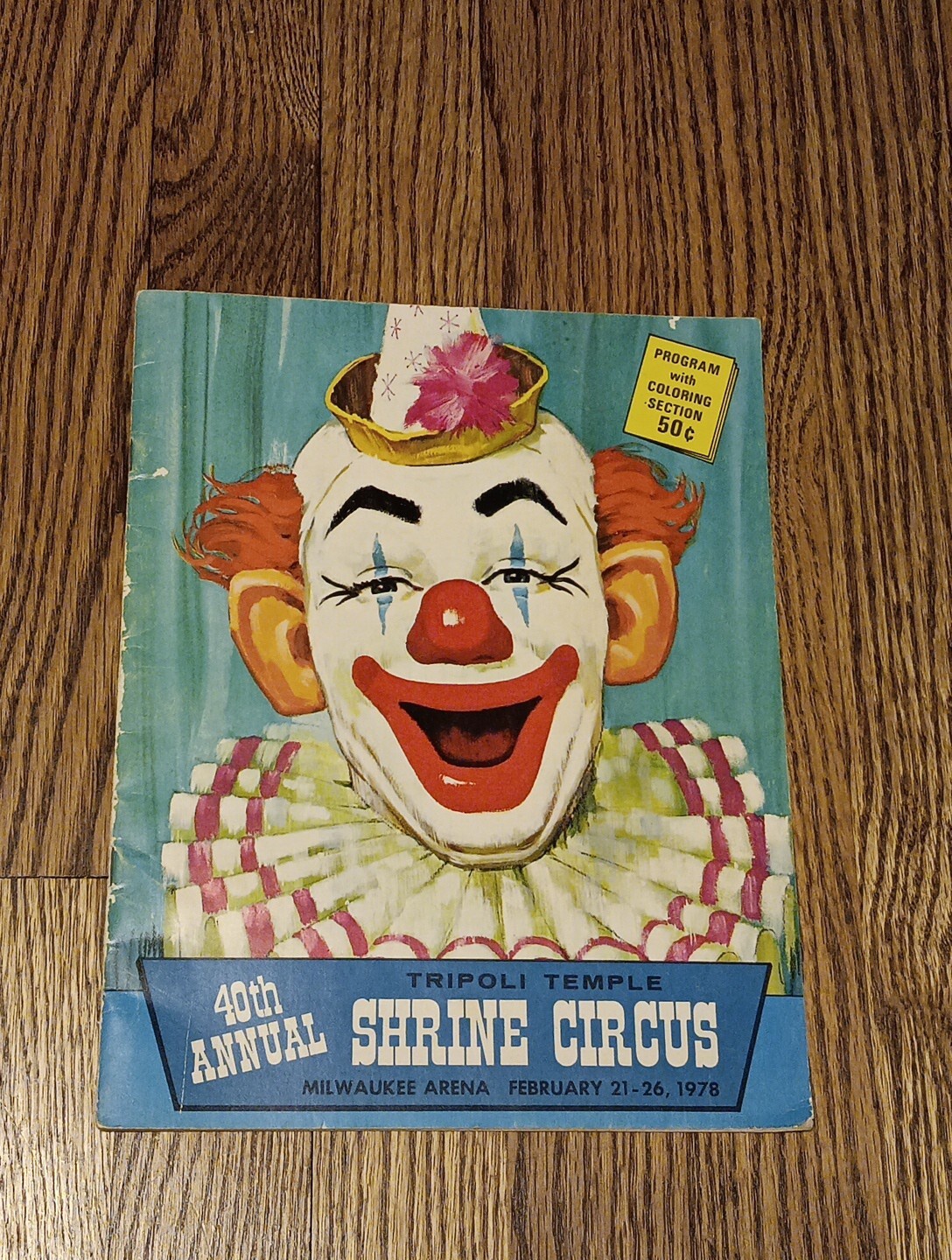 40th Annual Triple Temple Shrine Circus Program 1978 McDonald's Clowns ...