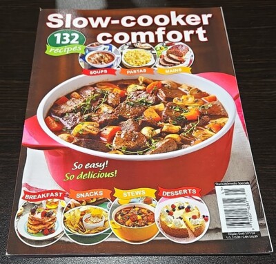 Slow-Cooker Comfort Magazine 2024 A360 Media 132 Recipies | eBay