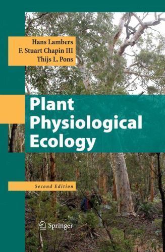 Plant Physiological Ecology - Lambers, Hans - hardcover - Acceptable ...