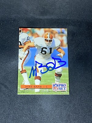 Mike Baab 1992 Pro Set #136 Cleveland Browns Texas Auto Autographed ...