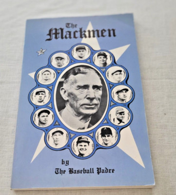 THE MACKMEN BY THE BASEBALL PADRE (FR J ROMANOWSKI), AUTOGRAPHED ...