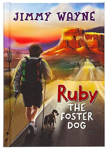RUBY THE FOSTER DOG By Jimmy Wayne - Hardcover **Mint Condition ...