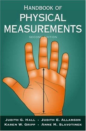 Handbook of Physical Measurements by Anne Slavotinek, Judith Hall ...