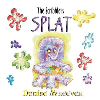 Splat: The Scribblers by Denise McKeever (Paperback, 2021) for sale online | eBay