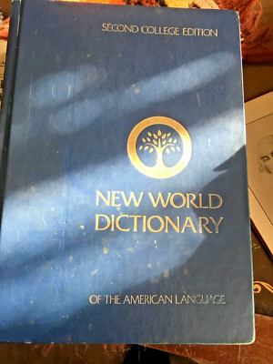 New World Dictionary of the American Language: Second College Edition ...