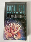 VHS: CORAL SEA DREAMING AUSTRALIA GREAT BARRIER REEF AN EVOLVING ...