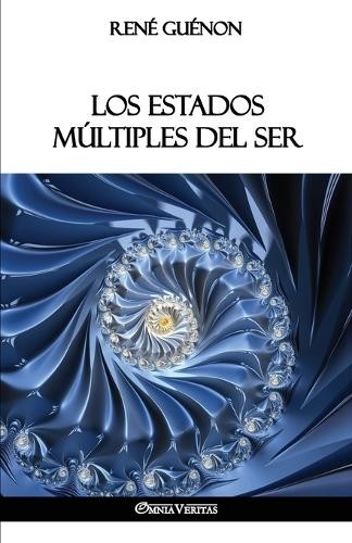 René Guénon Los Estados Múltiples del Ser (Tascabile) | eBay