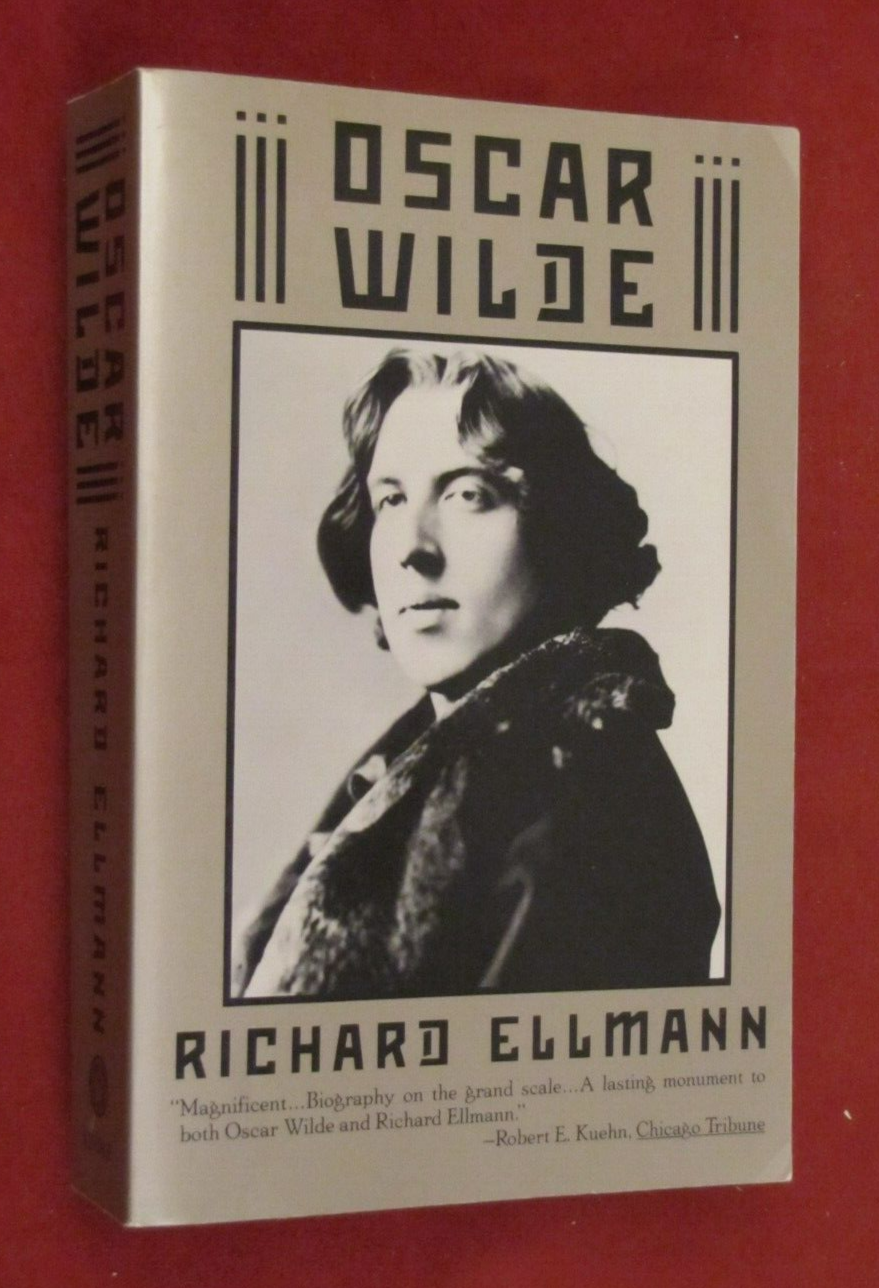 Oscar Wilde by Richard Ellmann (1988, Trade Paperback) LN 9780394759845 ...