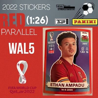 Ethan Ampadu Red Parallel Sticker WAL5 Panini World Cup 2022 Whales SP ...