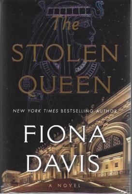 The Stolen Queen: A Novel by Fiona Davis SIGNED First Printing ...