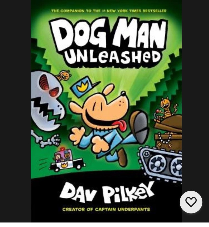 Dog Man Unleashed: From the Creator of Captain Underpants (Dog Man #2 ...