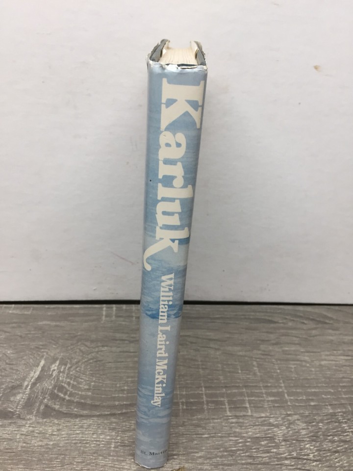 Karluk By William Laird Mckinlay 1976 HC St. Martins Press artic ...