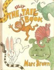 The Silly Tail Book by Marc Tolon Brown: Used 9780819311092| eBay