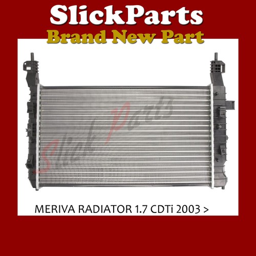 VAUXHALL MERIVA RADIATOR 1.7 CDTi 2003 2004 2005 2006 2007 2008 2009 ...