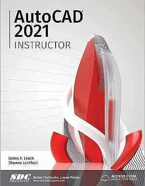 AutoCAD 2021 Instructor - Paperback, by Lockhart Shawna; Leach James ...