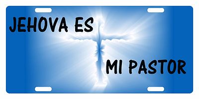 JEHOVA ES MI PASTOR Custom License Plate Christian Emblem VERSION #2 | eBay