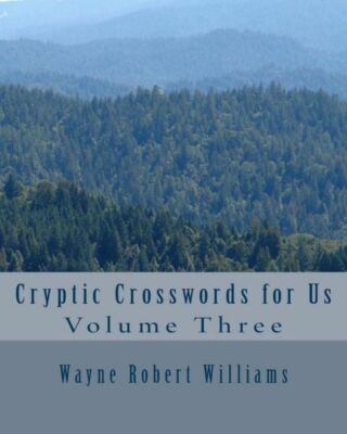 Cryptic Crosswords For Us Volume Three 9781483987026| eBay