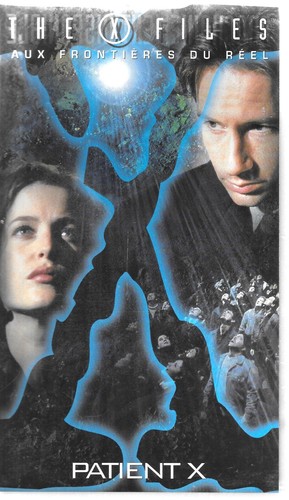 The X Files - Patient X [VHS] - Aux Frontières du Réel - 88 mn (1997 ...