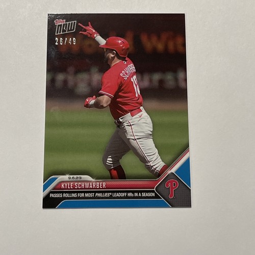 23 MLB Topps NOW 825 KYLE SCHWARBER LEAD OFF HR PHILADELPHIA PHILLIES ...