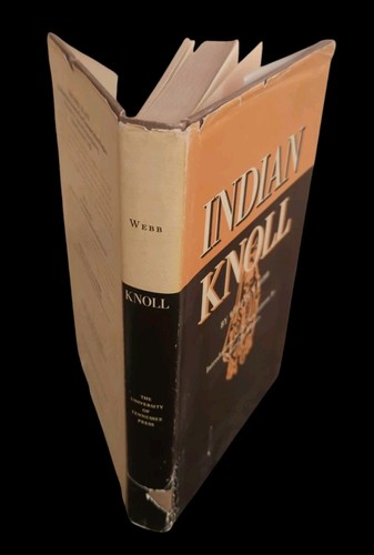 Indian Knoll by William S. Webb HC Kentucky | eBay